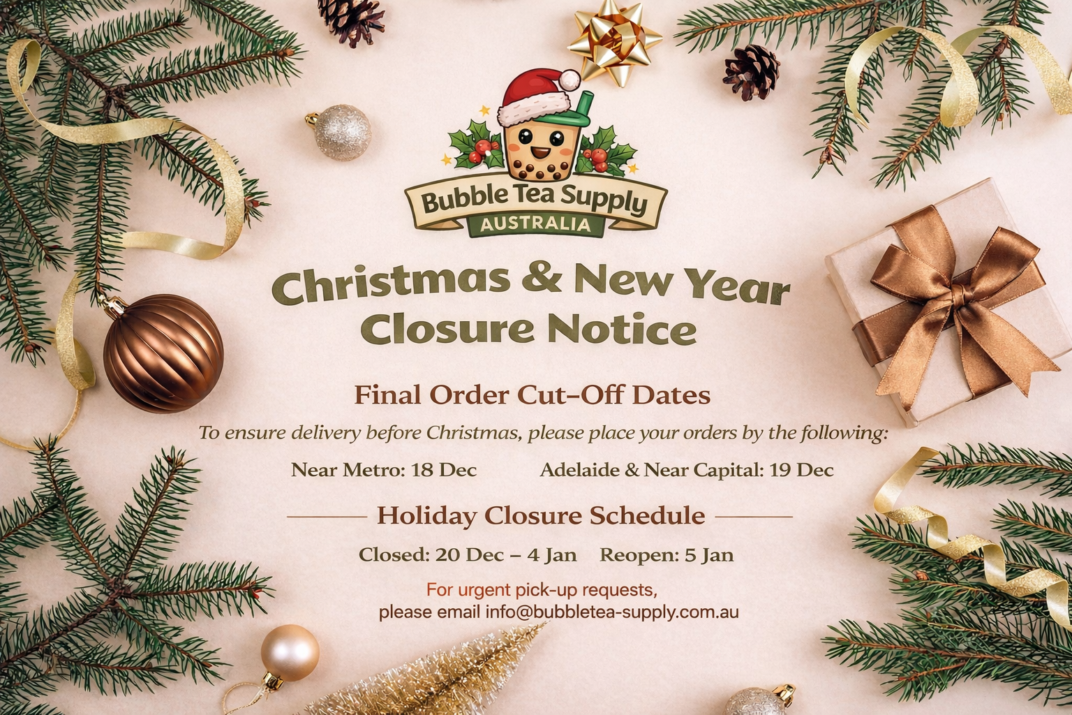 Christmas & New Year Closure Notice – Order Cut-Off Dates – Bubble Tea ...