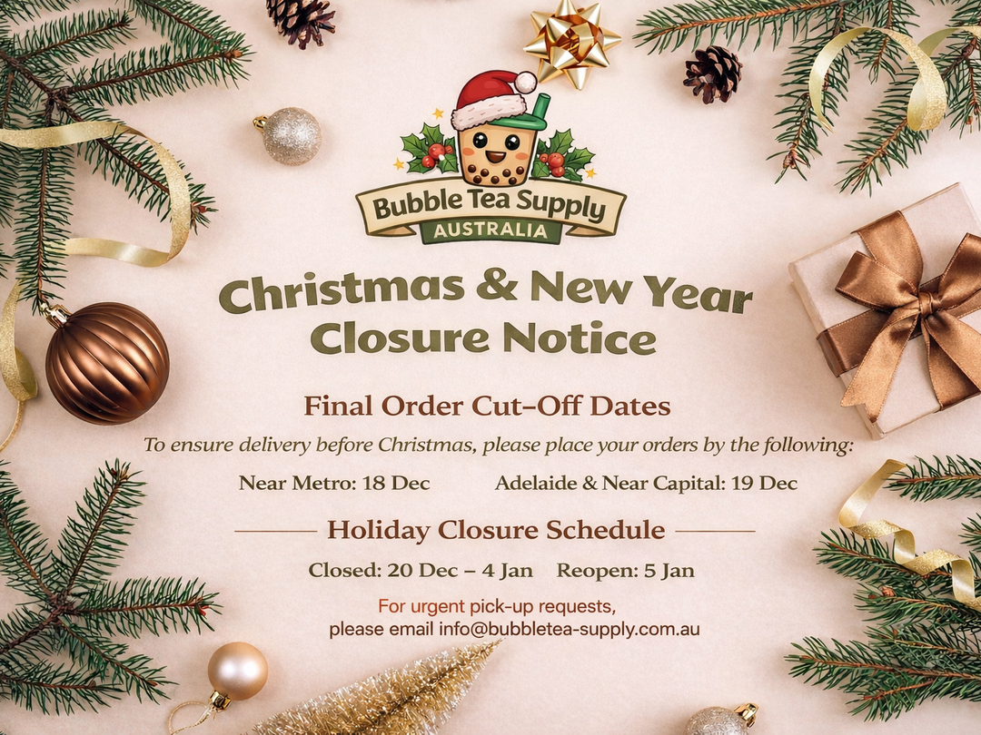 Blogs – Tagged "christmas closure notice" – Bubble Tea Supply Australia